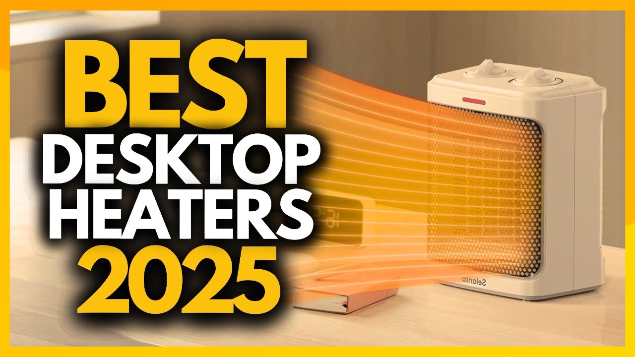 Top 6 Best Desktop Heaters In 2025 - YouTube