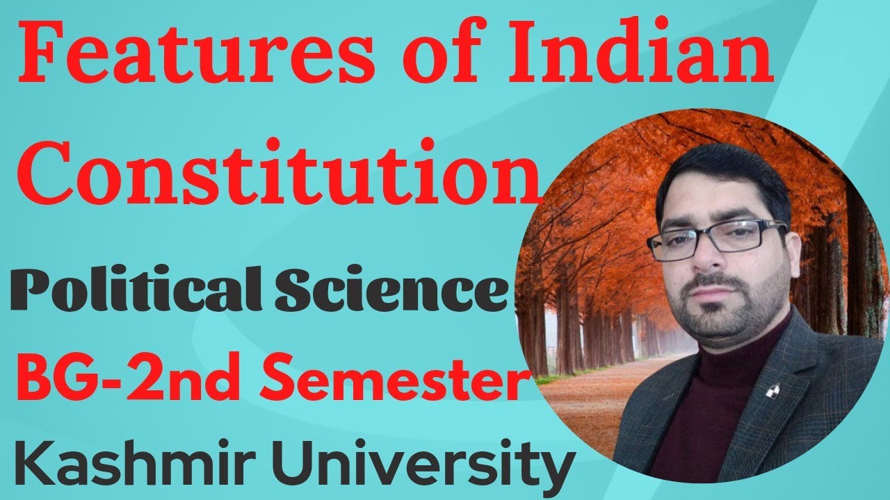Features of Indian Constitution l Political Science BG-2nd Semester l ...