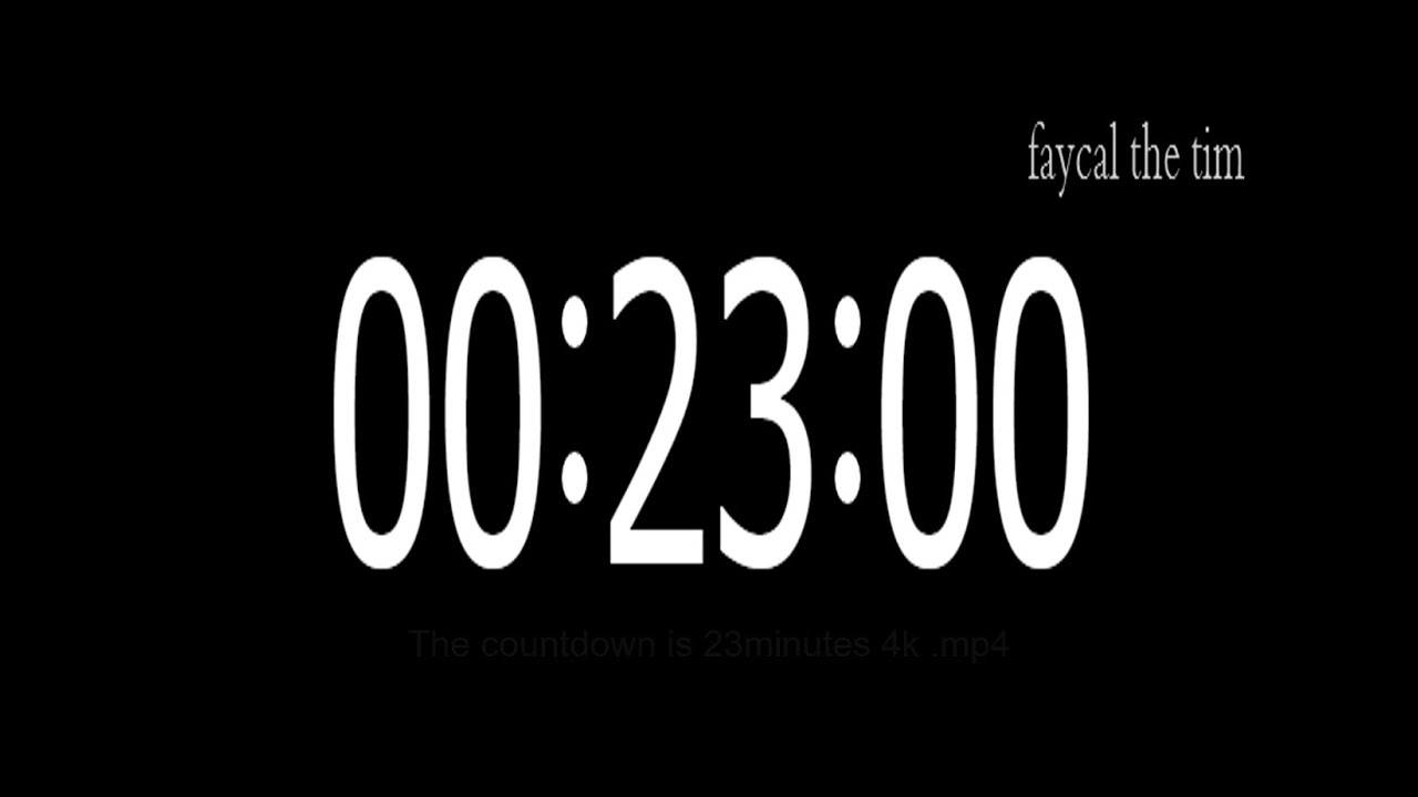 23minutes 4K countdown timer with an alarm at last when finished - YouTube
