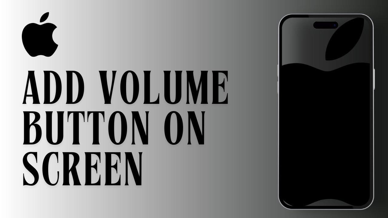 How to Add Volume Button on Screen on iPhone - YouTube