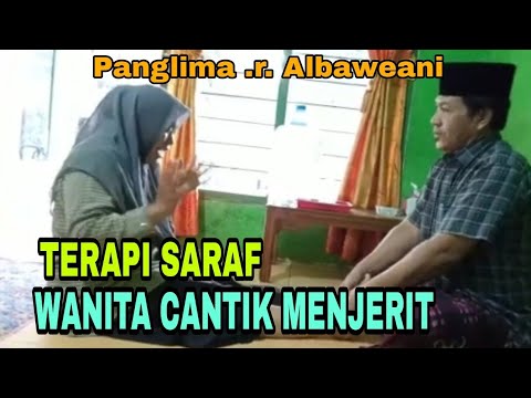 @Terapi Saraf,,!! Wanita Cantik Menjerit #Gus Rori