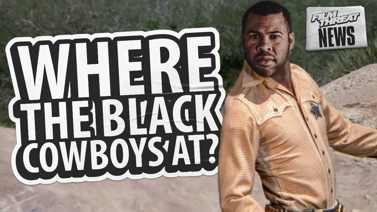 JORDAN PEELE'S BLACK COWBOY DOCUSERIES | Film Threat News - YouTube