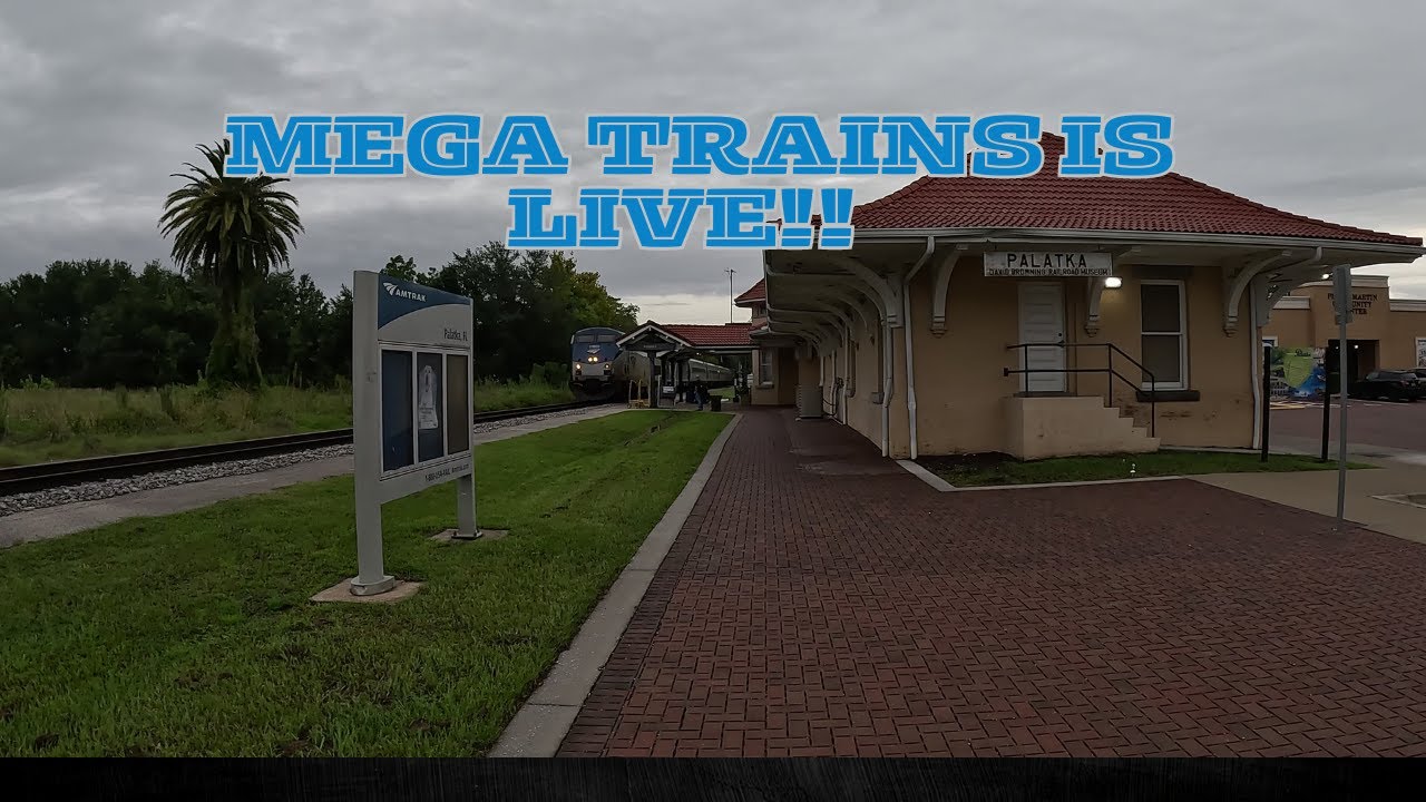 MEGA Trains is live at the Amtrak Palatka Florida Train Station!! - YouTube