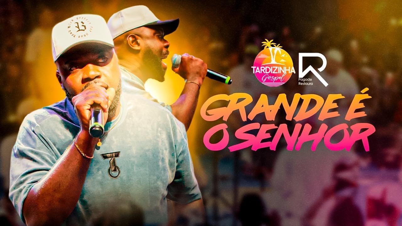 Pagode Restaura - Grande é o Senhor (Ao Vivo) - YouTube Music