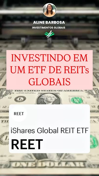 REET: O ETF de REITs globais pra gerar RENDA em DÓLAR! 🌍💰 #bolsadevalores #dividendosnobolso ...