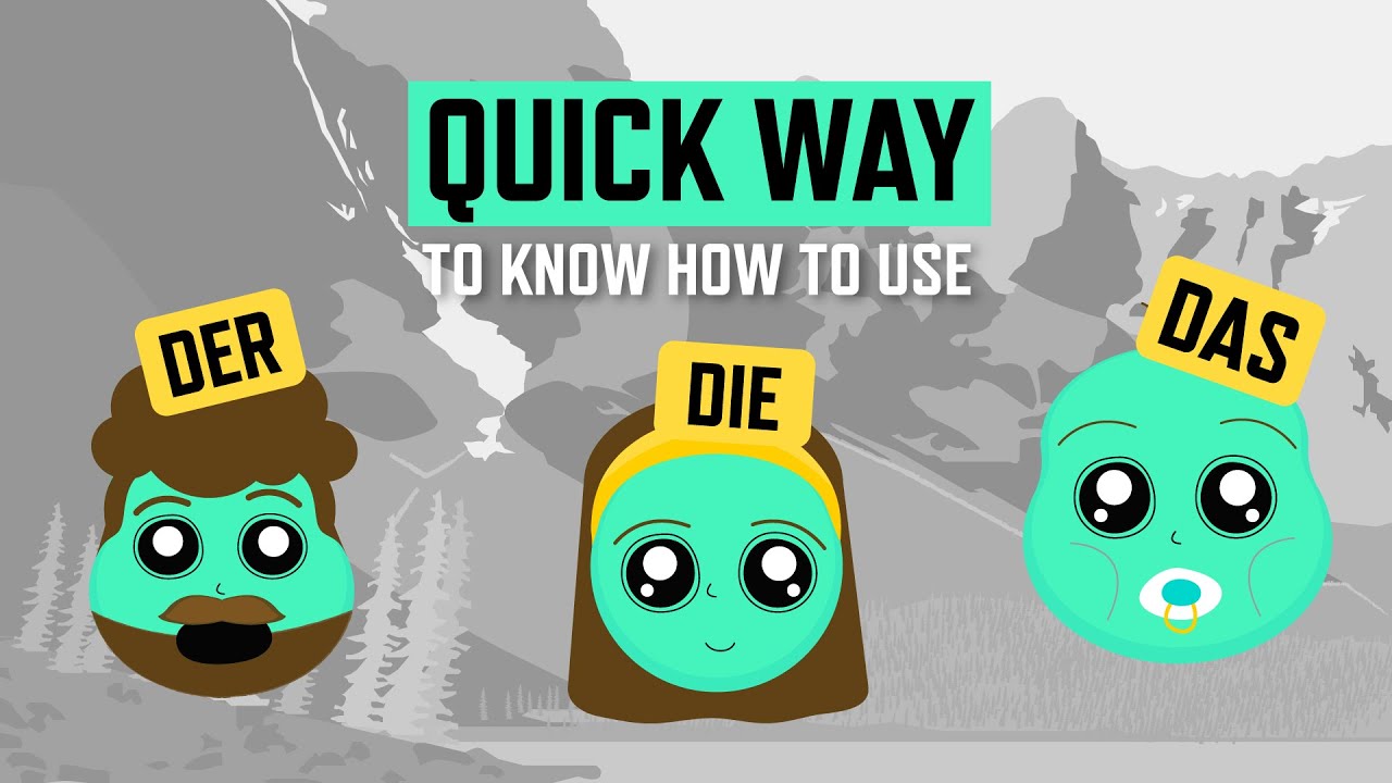 QUICK WAY TO KNOW HOW TO USE DER DIE DAS! - YouTube