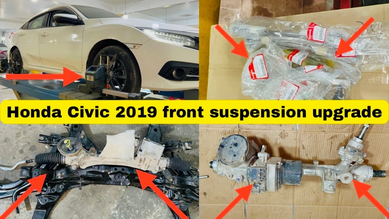 How to Install the Honda civic 2019 Front Suspension and total cost ...