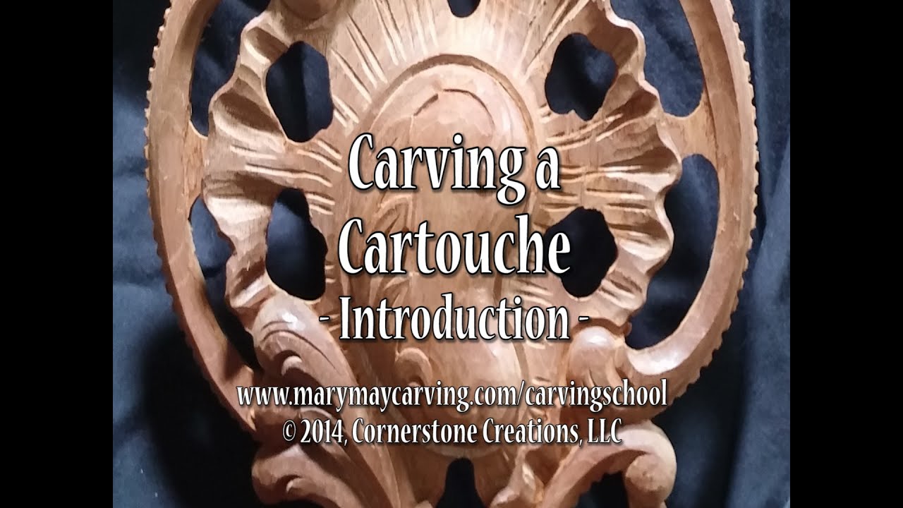 Carving a Cartouche - Introduction - YouTube