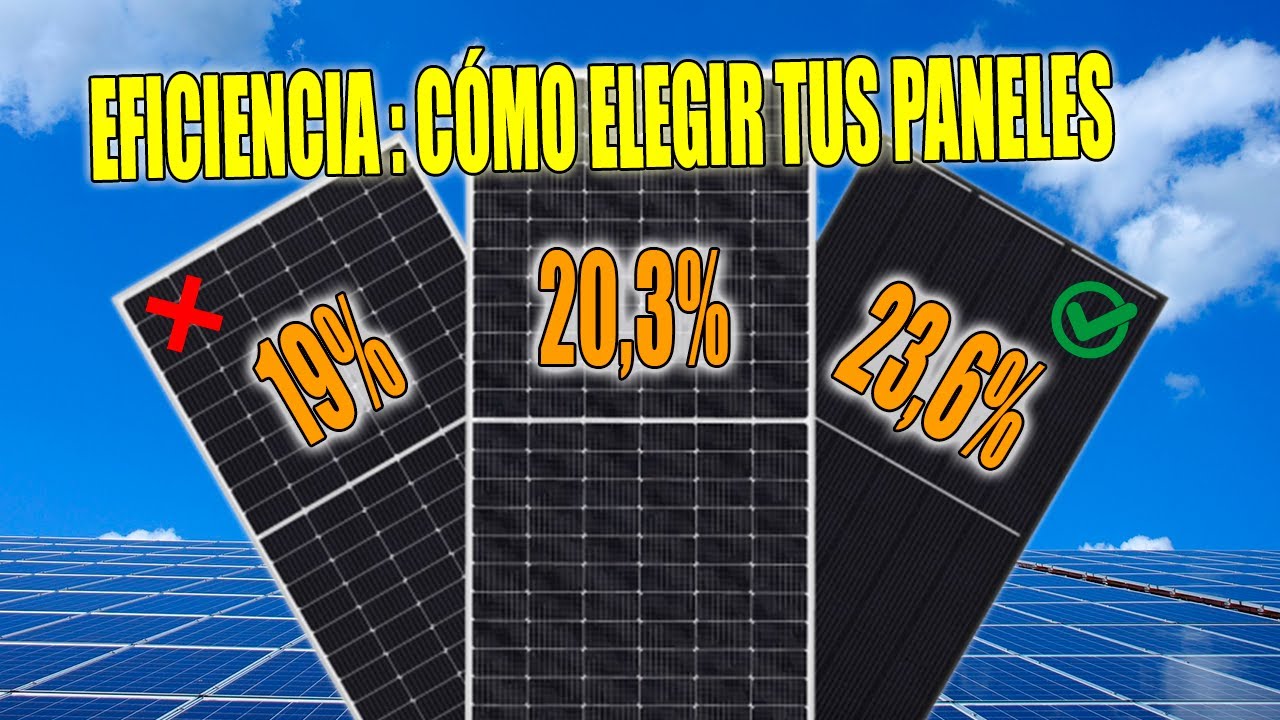 Eficiencia solar 2024: Guía para elegir paneles solares - YouTube