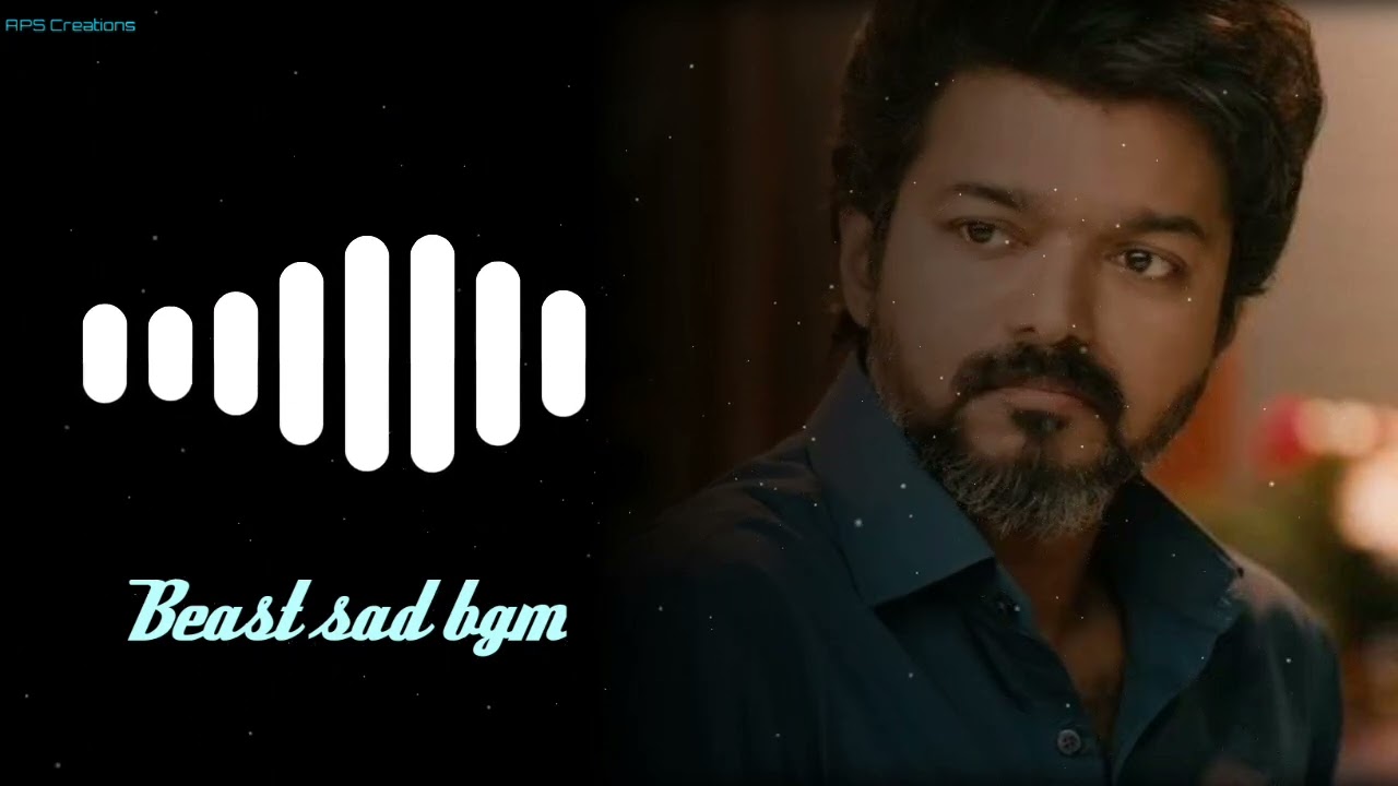 Beast emotional bgm | sad ringtone | Beast sad bgm | APS Creations ...