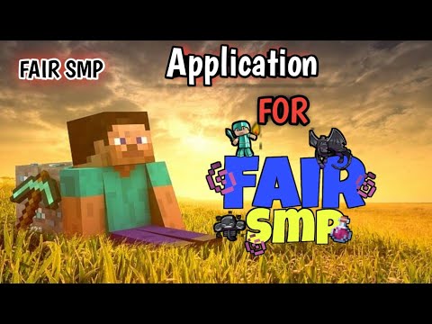 APPLICATION FOR FAIR SMP 😂|HOPE I SELECTED IN SMP ️|@NotYh_Playz ...