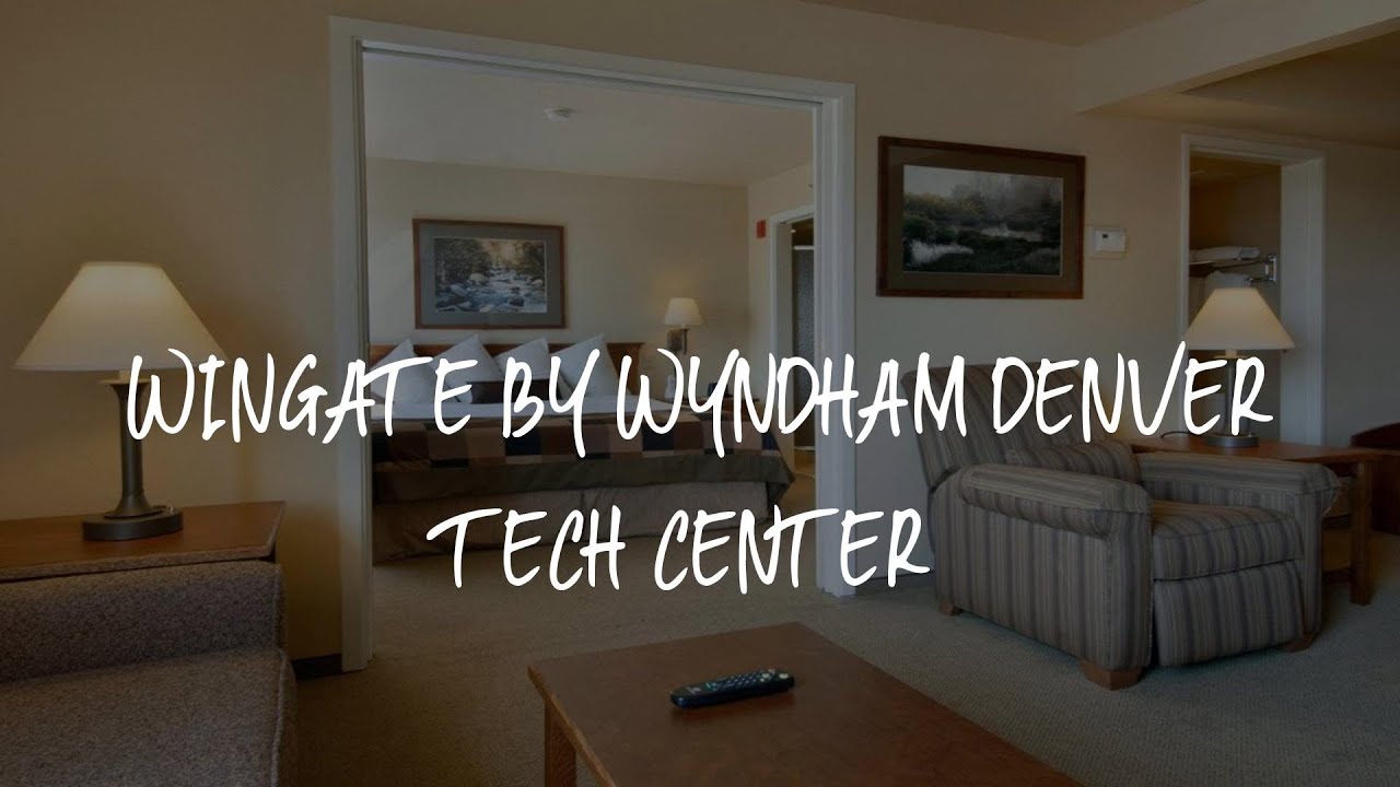 Wingate by Wyndham Denver Tech Center Review - Greenwood Village ...