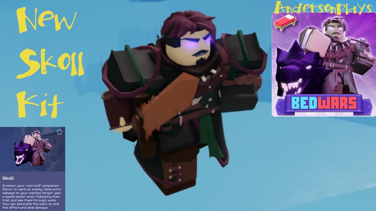 AndersonPlays Roblox [🐺NEW KIT] BedWars - New Skoll Kit - YouTube