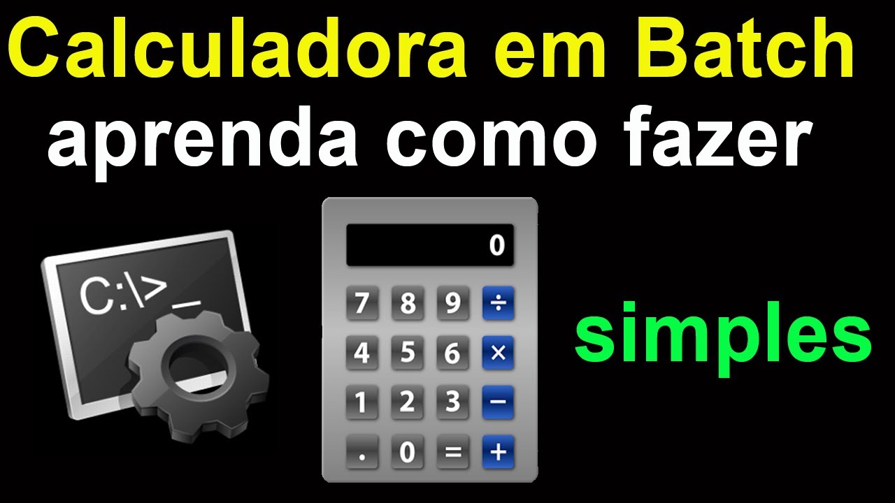 Como desenvolver uma calculadora em Batch (.bat) - YouTube