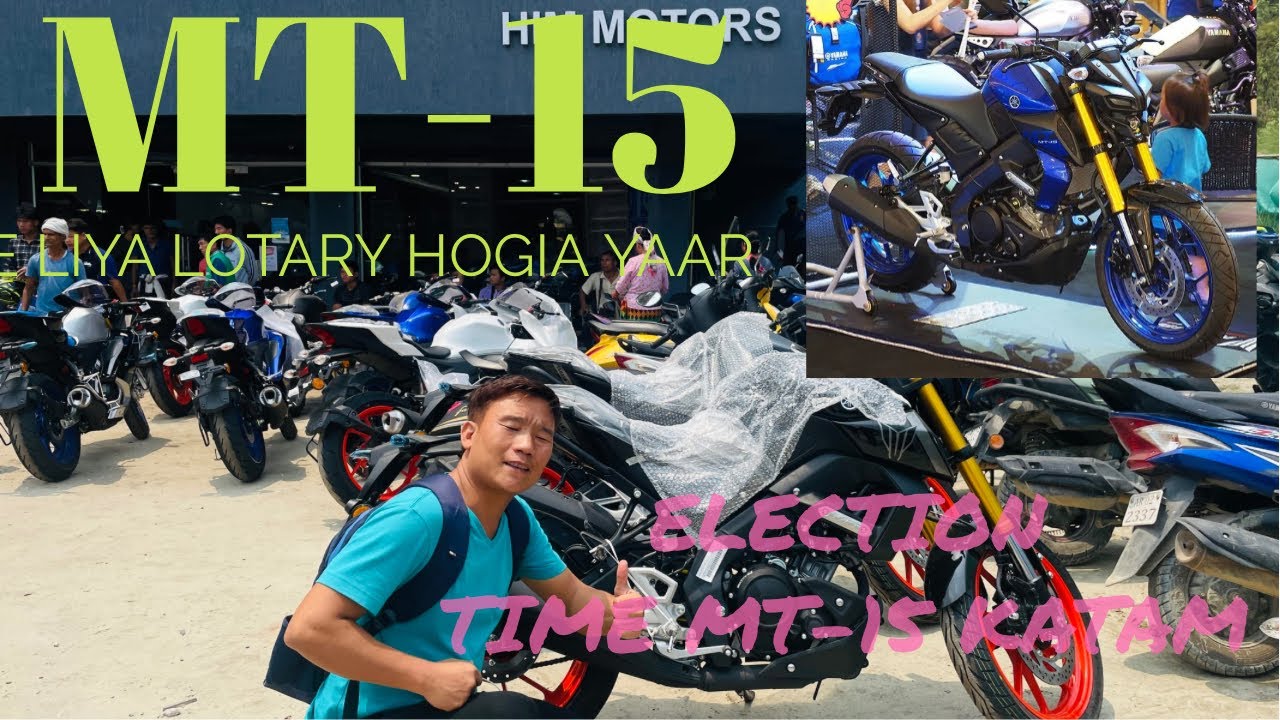 MT-15 Ke Liye Huwa Lotary | Itanagar Him Yamaha MT-15 | Pei khijit ...