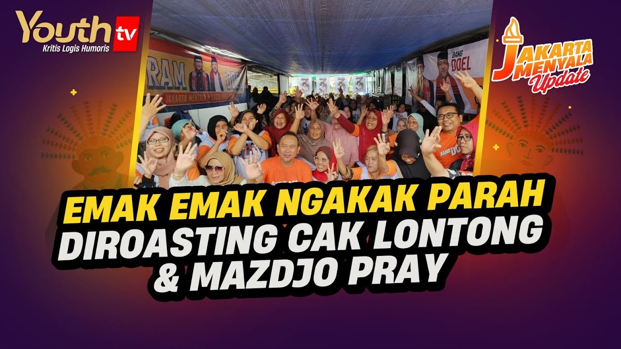 EMAK EMAK NGAKAK PARAH DIROASTING CAK LONTONG & MAZDJO PRAY | Jakarta ...