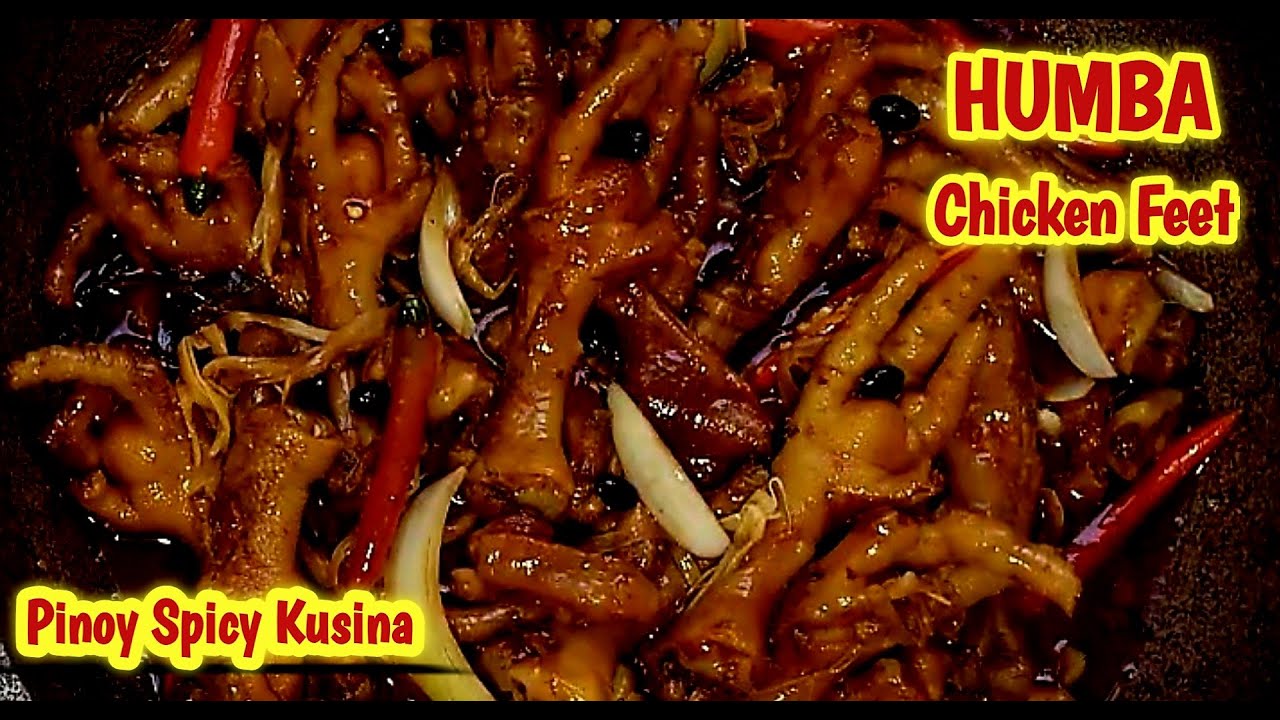 Humba - paa ng manok recipe | How to cook chicken feet - Pinoy style ...