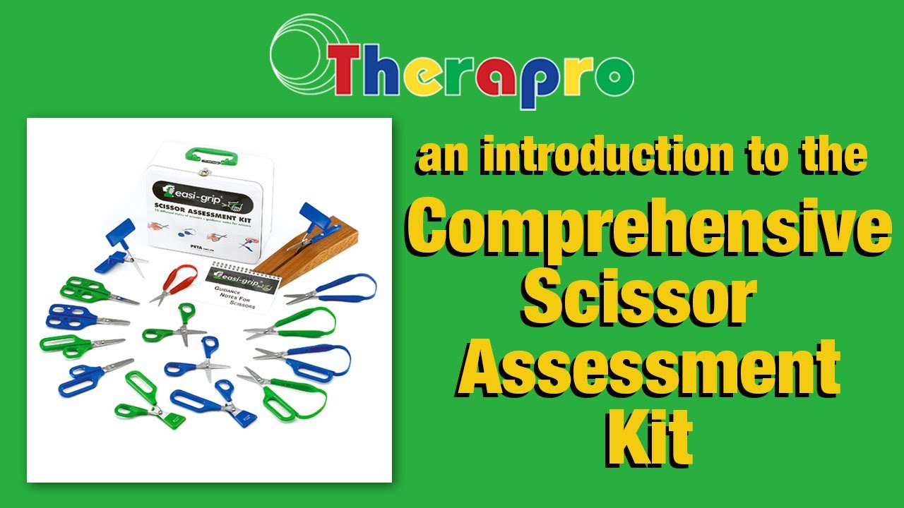 An introduction to Comprehensive Scissor Assessment Kit - Therapro ...