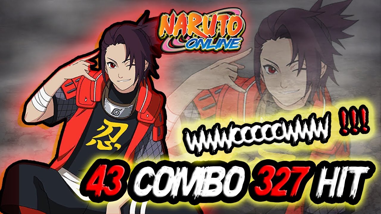Naruto Online - Formasi 43 Combo 327 Hit Pukulan Fire Main - Scarlet Blaze - YouTube