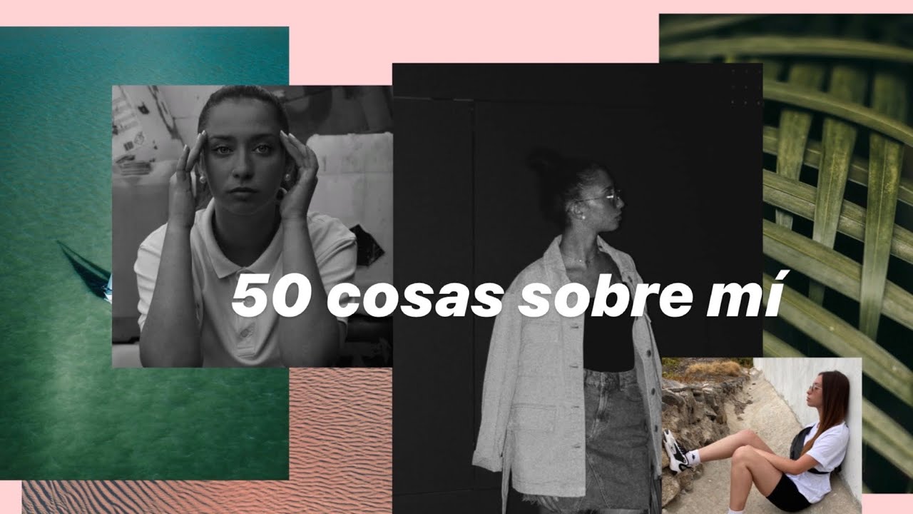 50 COSAS SOBRE MÍ || Amalia Cabrera - YouTube
