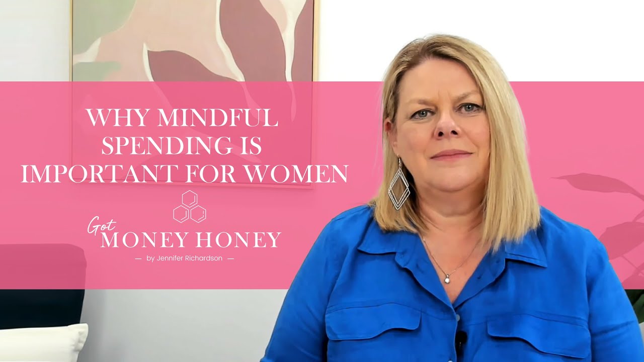 Why Mindful Spending is Important for Women - YouTube