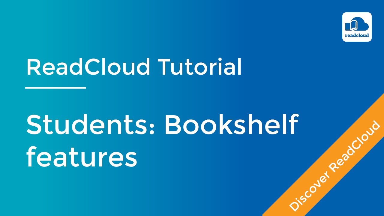 For students: advanced features in ReadCloud's Bookshelf - YouTube