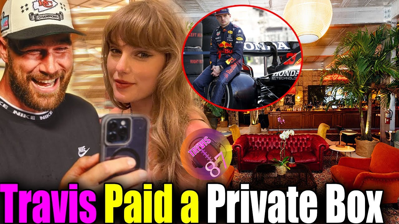 Travis Kelce spent $500k for a Private Box to watch F1 with Taylor ...