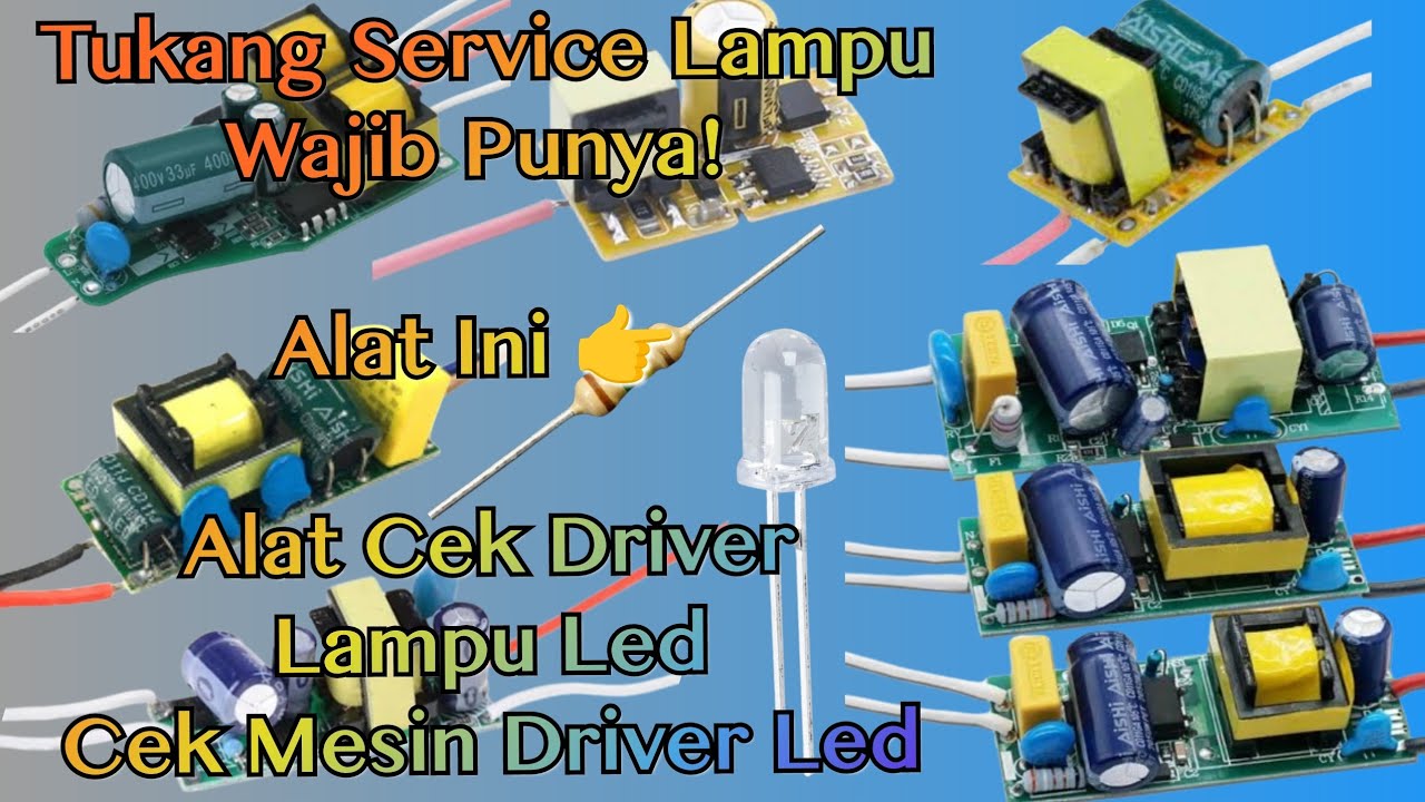 Alat Cek Driver Mesin Lampu LED - YouTube