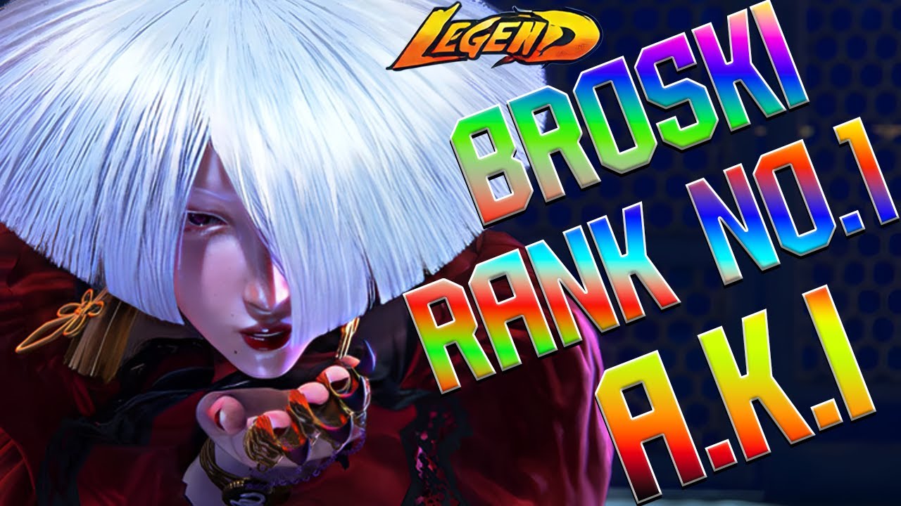 Street Fighter 6 š„broski Rank No 1 A K I Is Overpowered Youtube