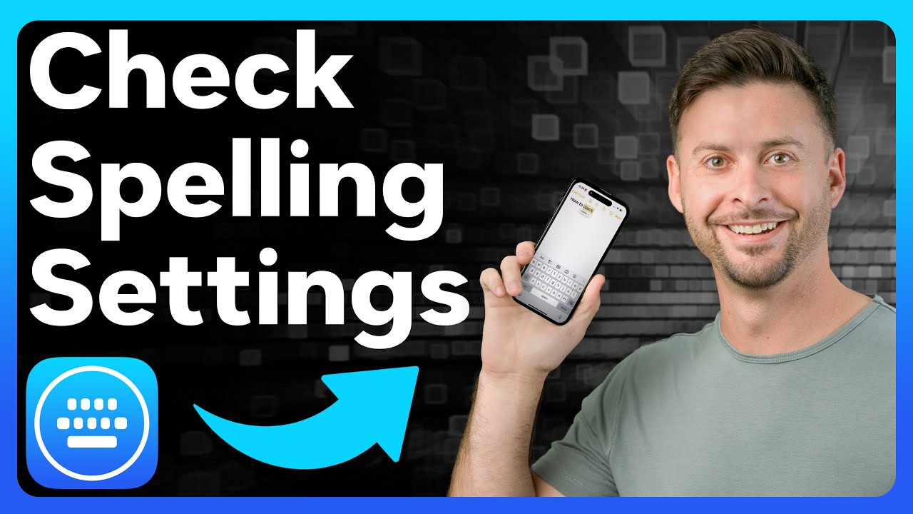 How To Check Spelling On iPhone - YouTube