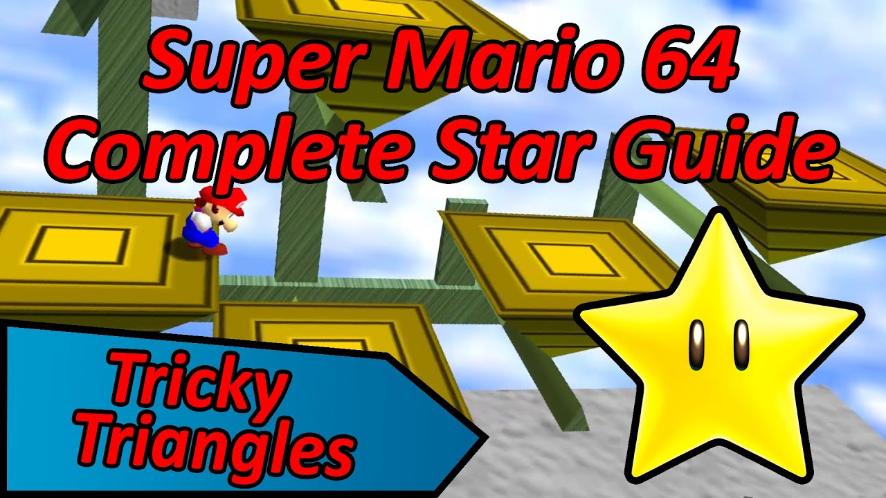 Tricky Triangles - Super Mario 64 Complete Star Guide - YouTube