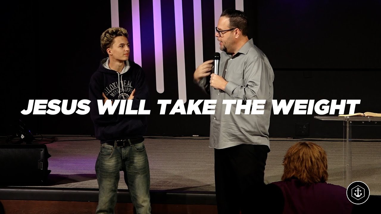 Jesus Will Take the Weight | Sermon Illustration at The Mission Church ...