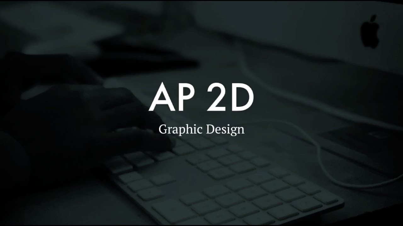AP 2D Graphic Design @Hooch - YouTube