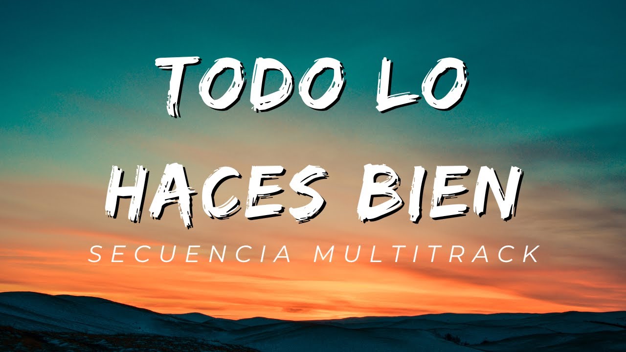 TODO LO HACES BIEN SECUENCIA MULTITRACK - YouTube
