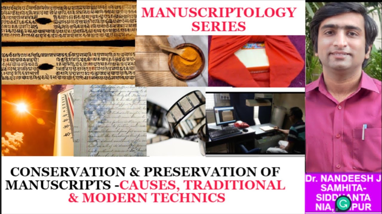 MANUSCRIPTOLOGY| DAMAGE CAUSES-CONSERVATION-PRESERVATION TECHNICS ...