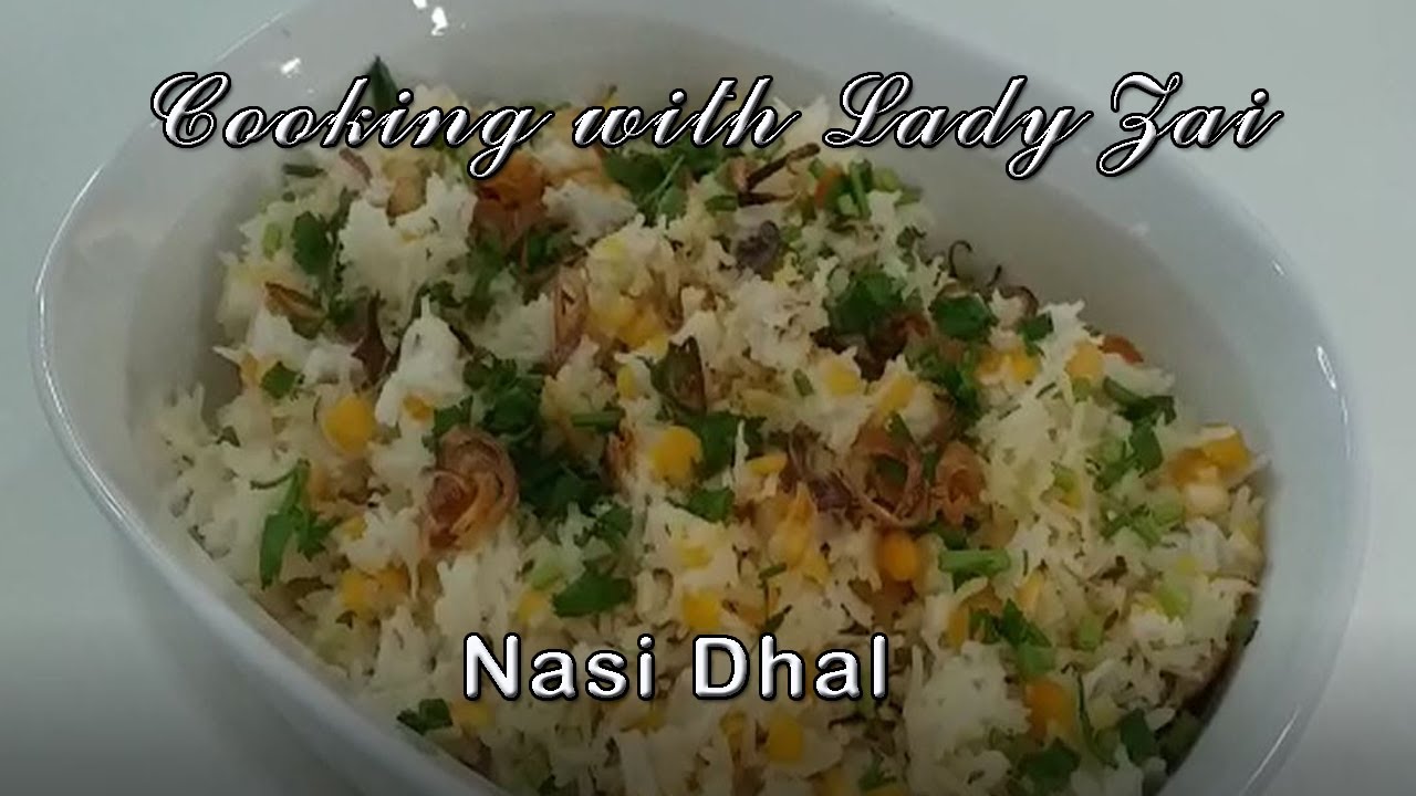 Nasi Dhal Chef Zaidah (translated to English, Chinese & Arabic) - YouTube