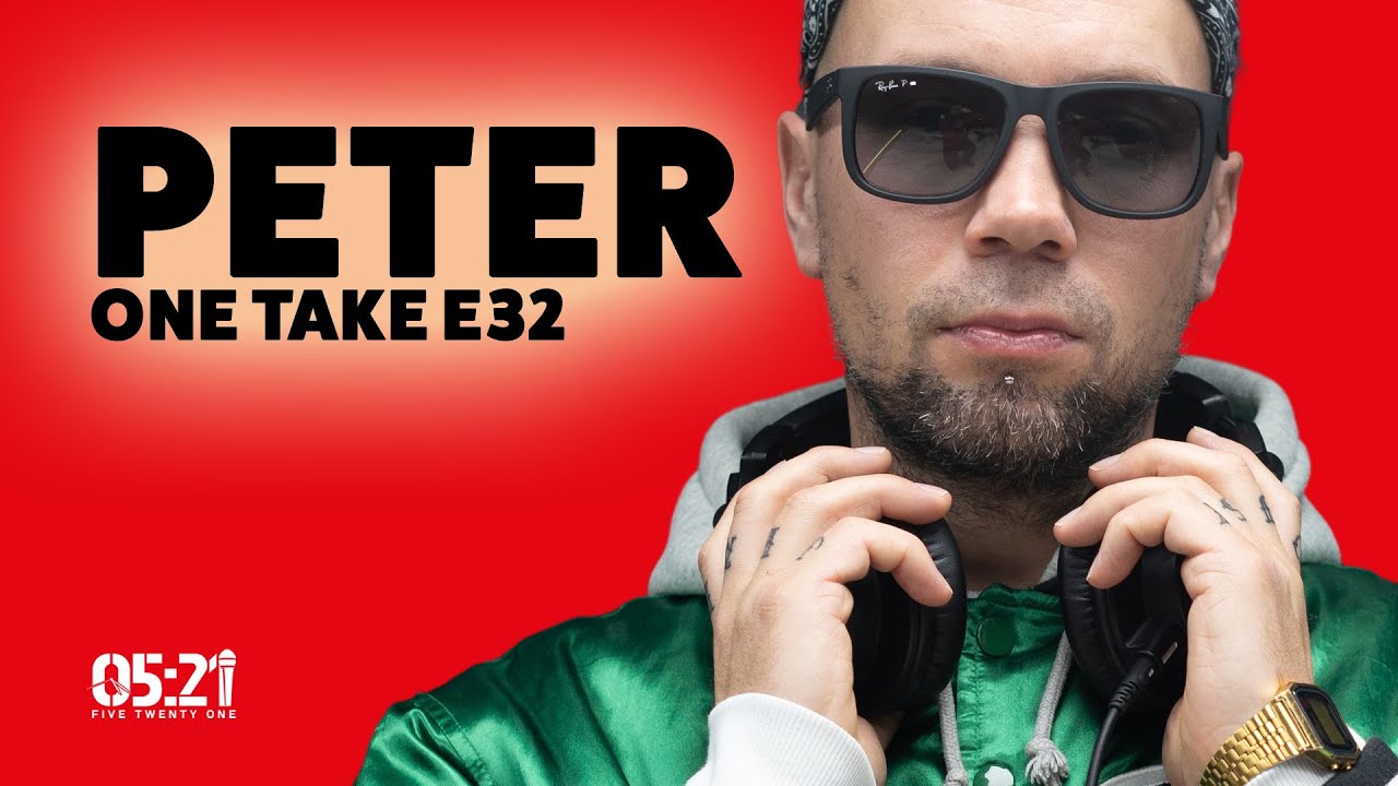 Peter | One Take E32: (Rapper) - YouTube