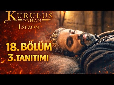 Kuruluş Orhan 18. Bölüm 3. Fragmanı | Flavius’un Hikayesi Sona mı Erdi? | Analiz