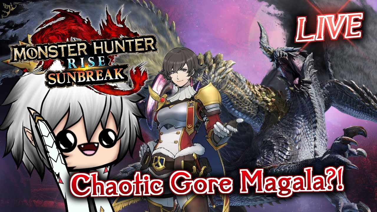 Chaos Gore Magala Fight!!!😍 | Monster Hunter Sunbreak LIVE【ENG VTUBER】🔴 - YouTube