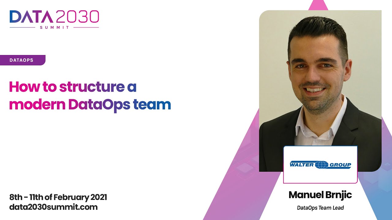 How to structure a modern DataOps team – Manuel Brnjic, WALTER GROUP ...