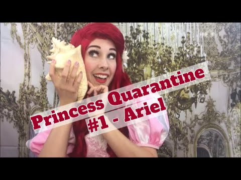 Princess Quarantine #1 - Ariel - YouTube