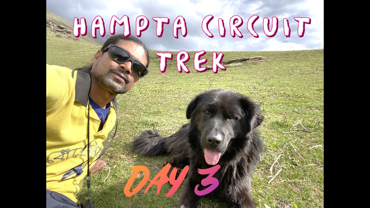 Hampta Circuit Trek | Day - 3 | Saratu to Kharimandeyari - YouTube