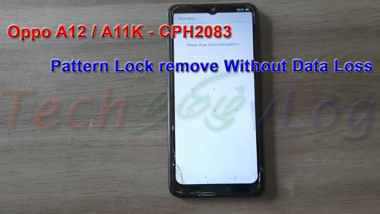 OPPO A12 / A11K - CPH2083 Pattern Lock Remove Without Data Loss using ...