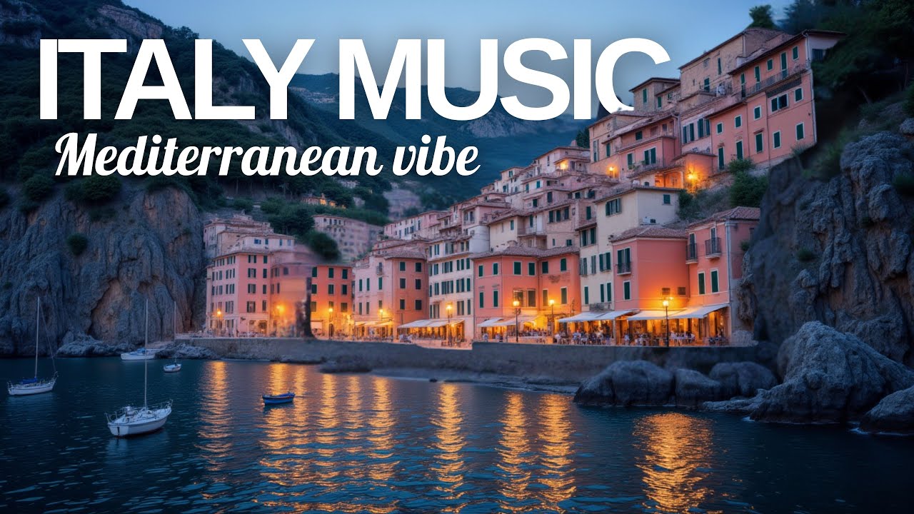 🎶 Italian Acoustic & Mediterranean Sounds 🎶 | Serene 2+ Hours Amalfi ...