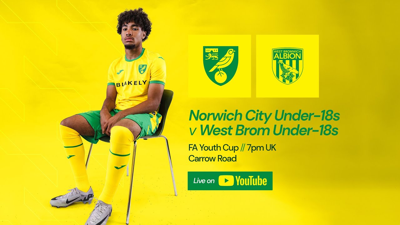 FA YOUTH CUP LIVE 📺 | Norwich City Under-18s v West Bromwich Albion ...