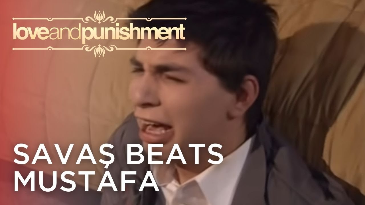 Savaş Beats Mustafa | Love and Punishment - Episode 11 - YouTube