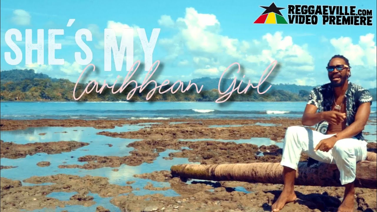 Singer Jah x Culture Rock - Caribbean Girl [Official Video 2022] - YouTube