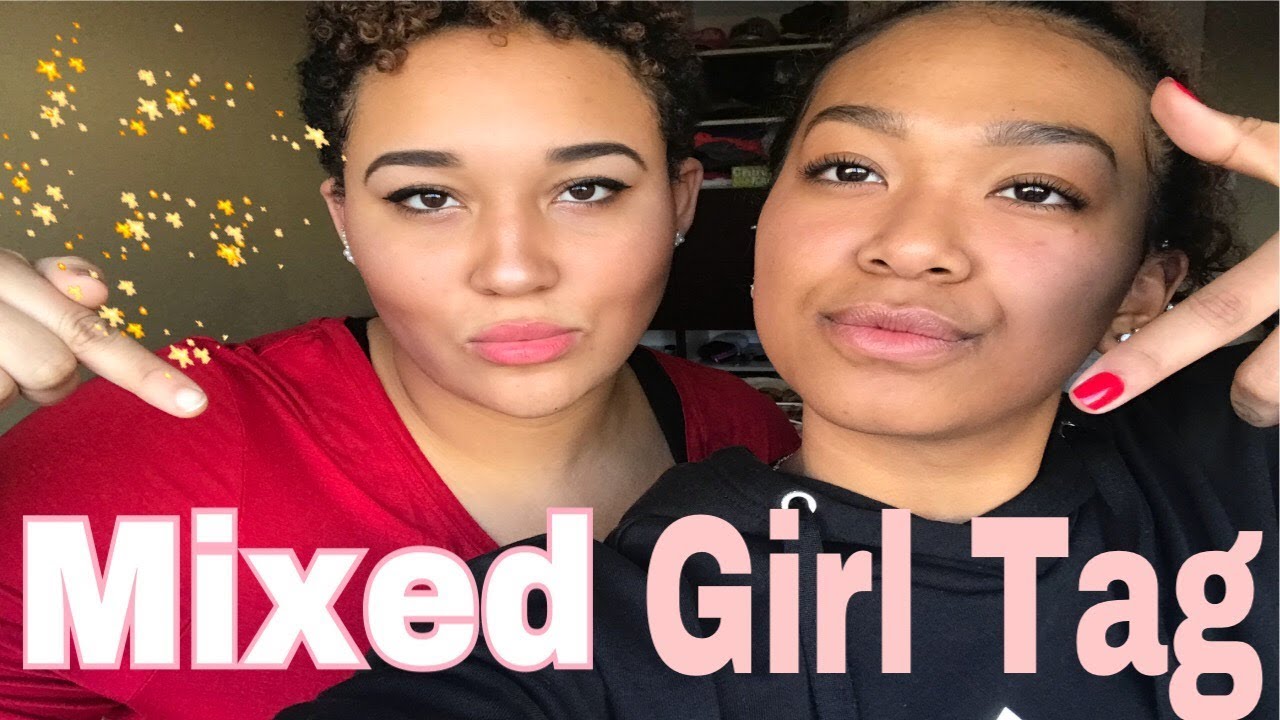Growing up mixed | Mixed Girl Tag | 2018 - YouTube