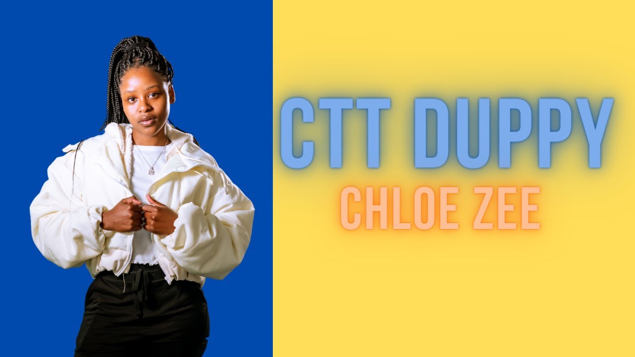 DUPPY || CHLOE ZEE - YouTube