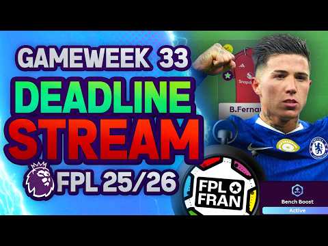 🌍 5K! GW33 BENCH BOOST DEADLINE STREAM! Premier League 2025/26 Tips
